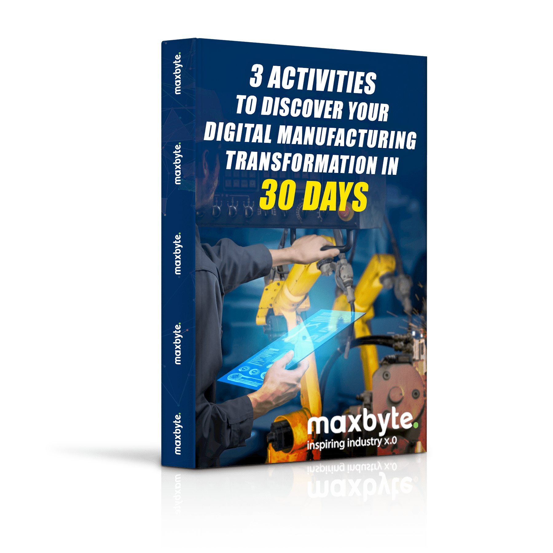 Ebook 3 Acts for Digital Discovery in 30 Days - Inspiring Industry X.0